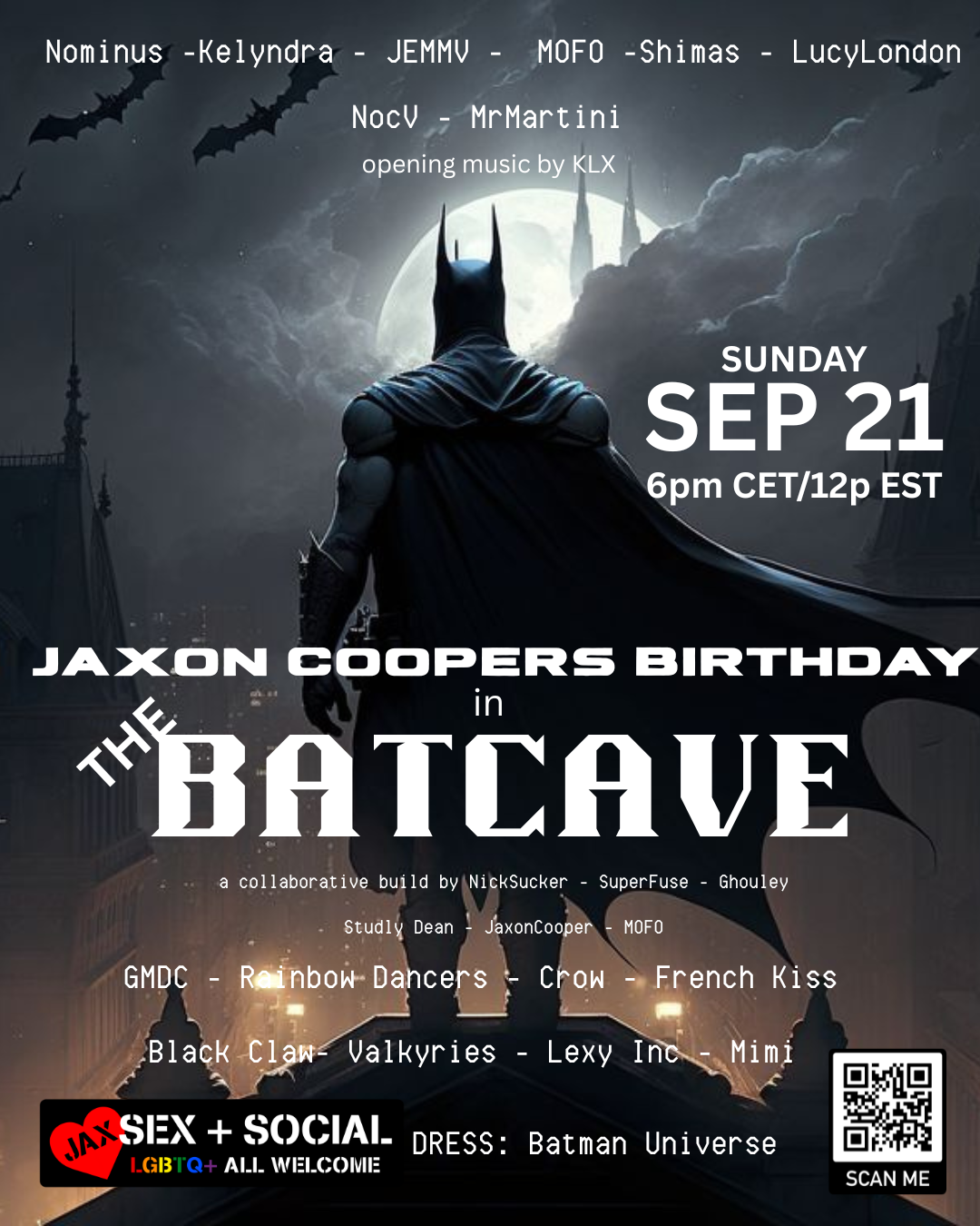 SEX+SOCIAL CLUBS present PARTY in THE BATCAVE (Jaxon Cooper's Birthday ...